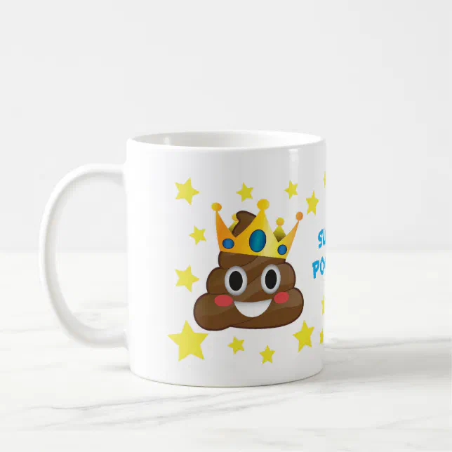 Super Pooper, King Poo Mug | Zazzle
