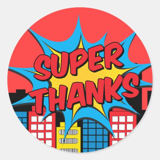 Super thanks classic round sticker | Zazzle.com