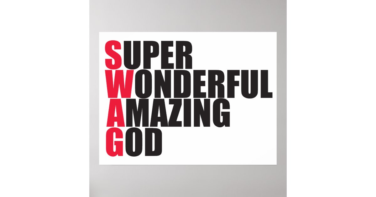 Super Wonderful Amazing God Poster | Zazzle