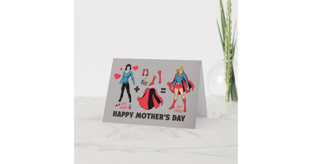Supergirl | My Mom = My Hero Card | Zazzle