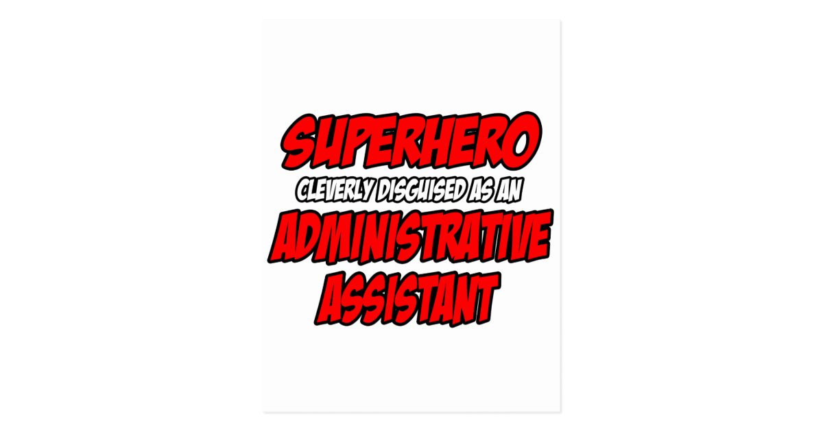 Superhero...Administrative Assistant Postcard | Zazzle