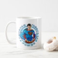 Superman Courage Strength Power Coffee Mug | Zazzle
