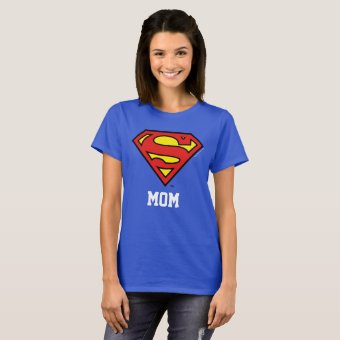 Superman | Super Mom T-Shirt | Zazzle