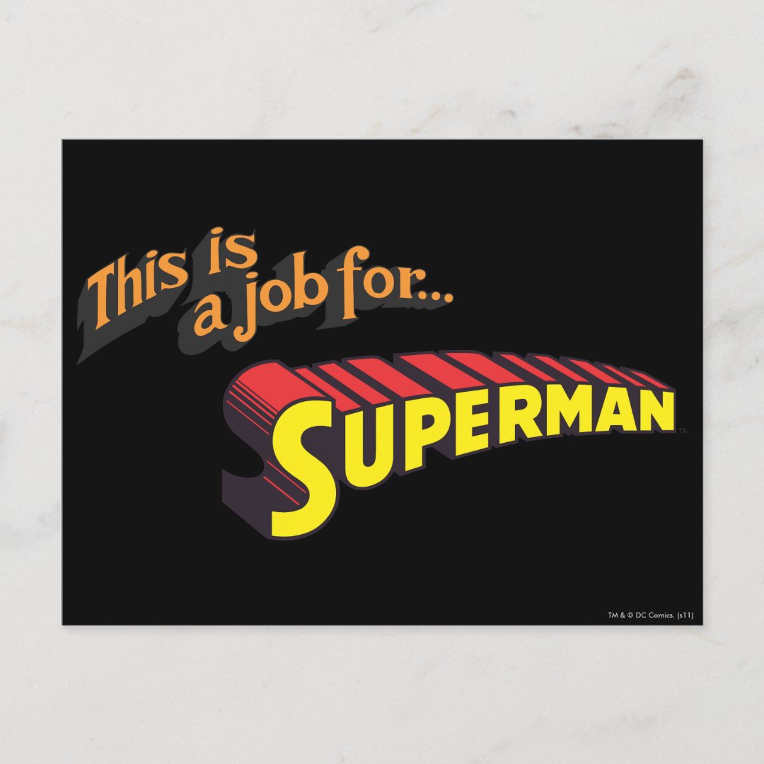 Superman | This is a job for... Logo Postcard | Zazzle