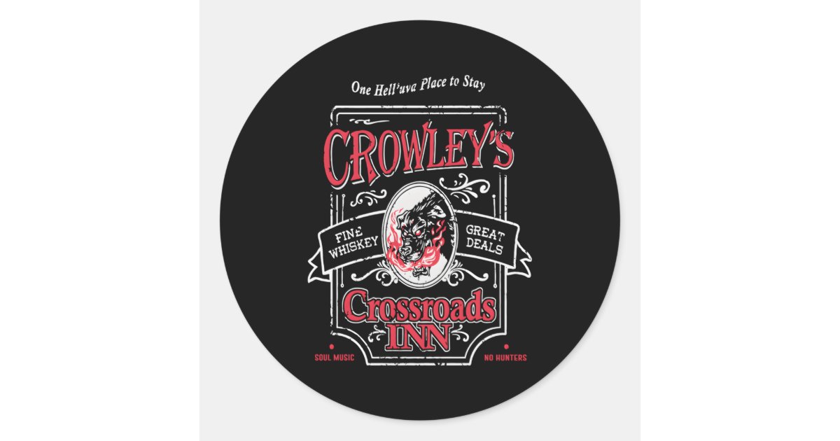 Supernatural Crowley'S Crossroads Inn Classic Round Sticker | Zazzle