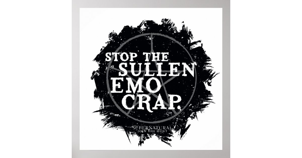 Supernatural "Emo" Quote Poster | Zazzle