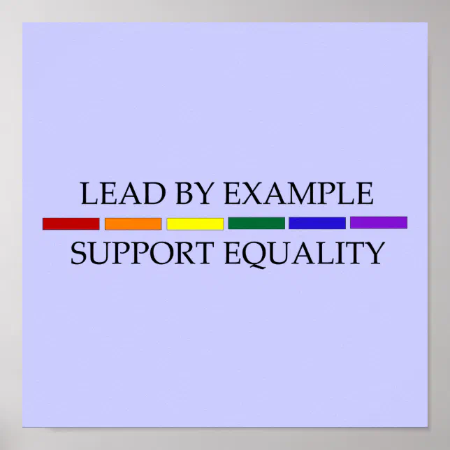 Support Equality Posters | Zazzle