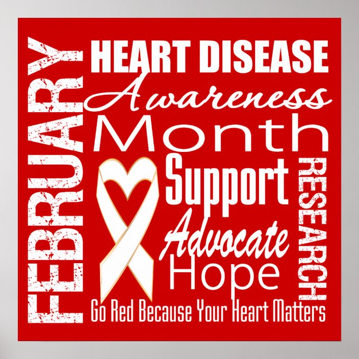 Support Heart Disease Awareness Month Poster | Zazzle.com
