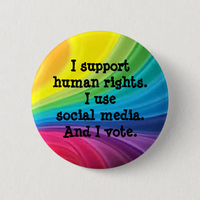 Support Human Rights Button | Zazzle