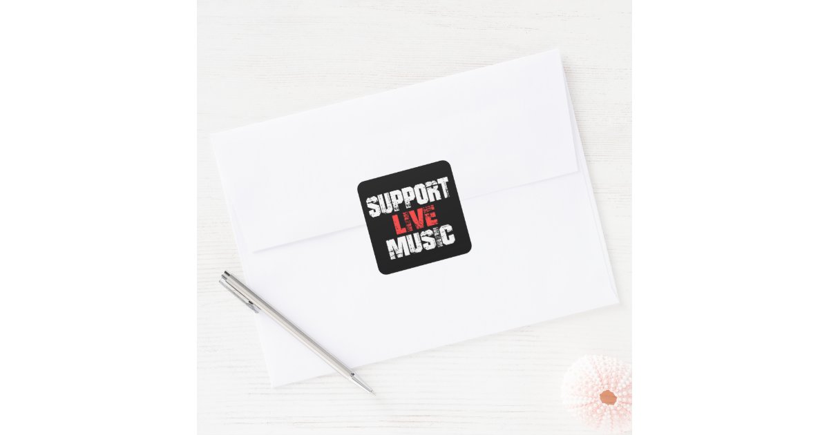 Support Live Music Square Sticker | Zazzle