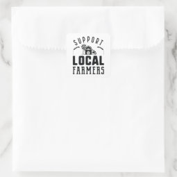 Support Local Farmers Square Sticker | Zazzle
