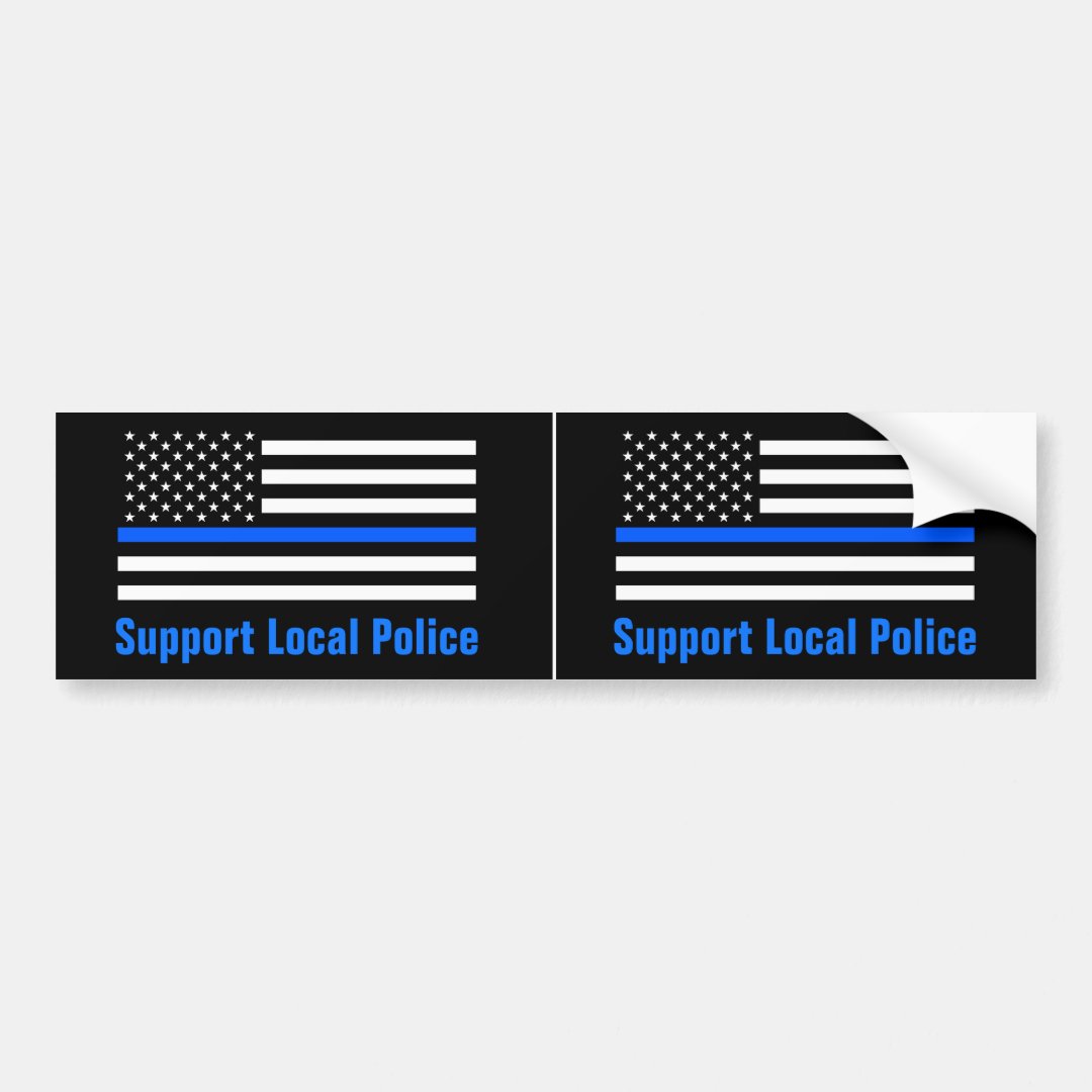 Support Local Police Thin Blue Line Bumper Sticker | Zazzle