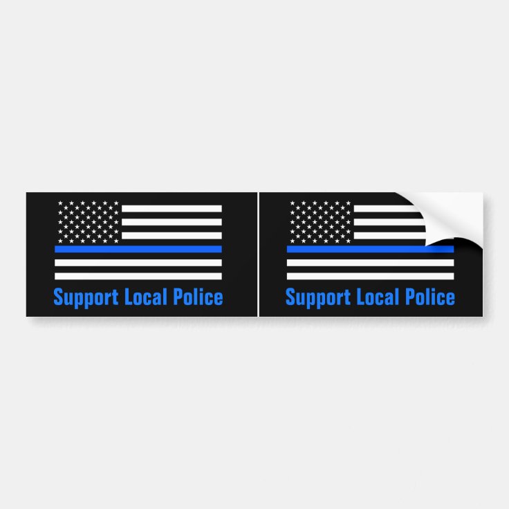 Support Local Police Thin Blue Line Bumper Sticker | Zazzle