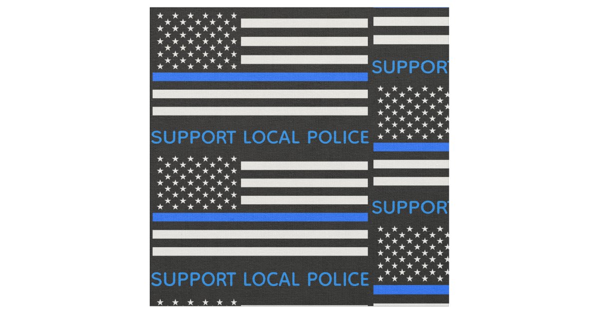 Support Local Police Thin Blue Line Fabric | Zazzle