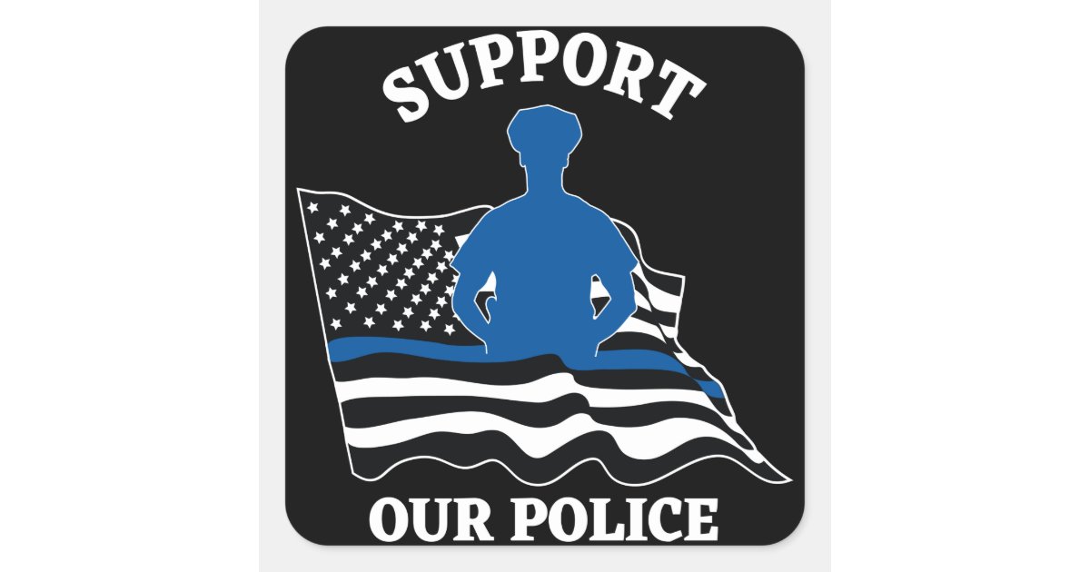Support our Police Sticker | Zazzle