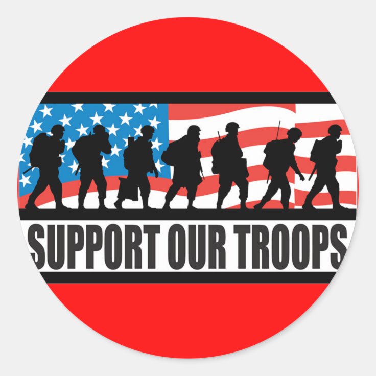 Support Our Troops Classic Round Sticker | Zazzle
