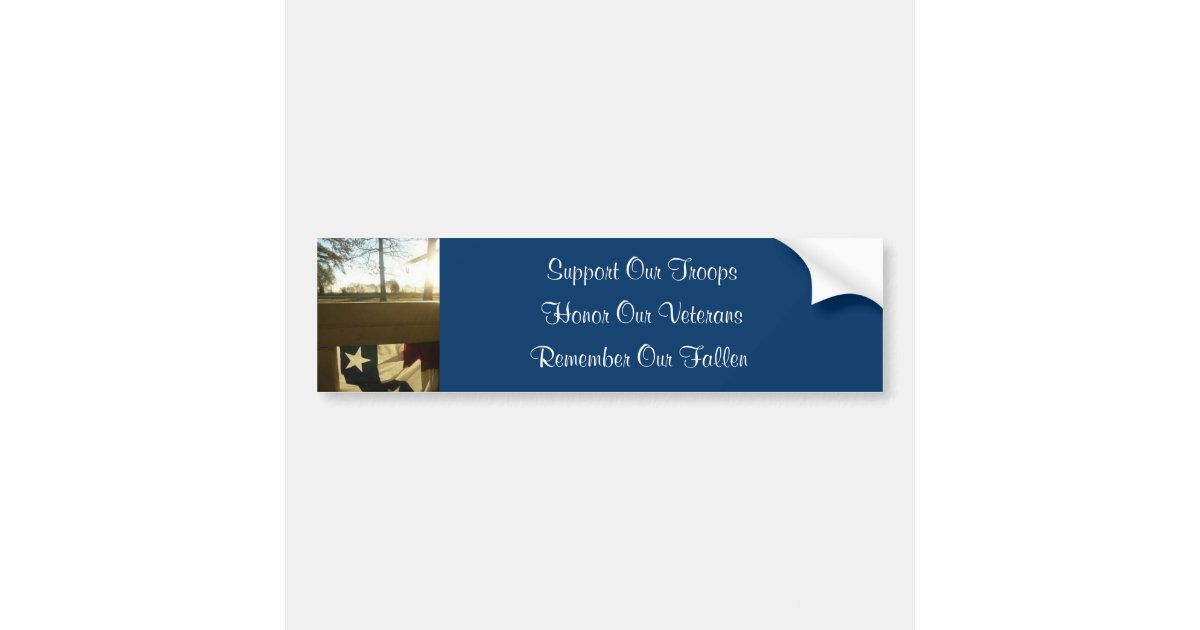 Support our troops, honor our veterans bumper sticker | Zazzle