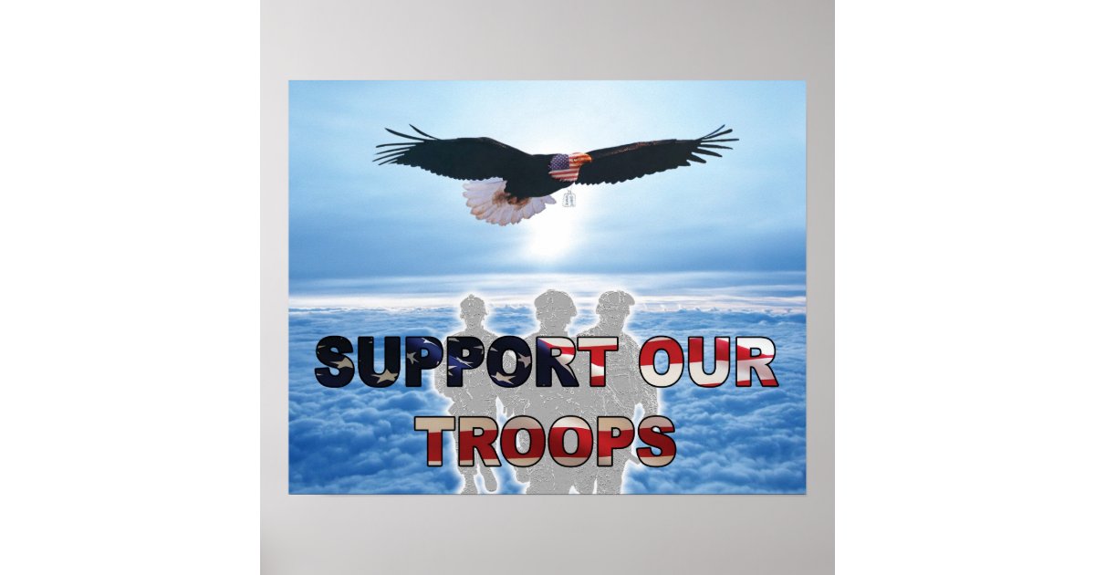 Support Our Troops Poster | Zazzle