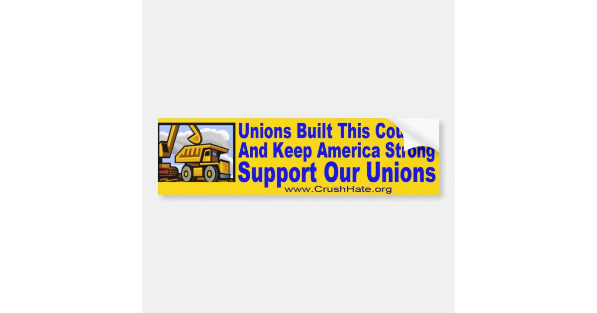 Support Our Unions Bumper Sticker | Zazzle