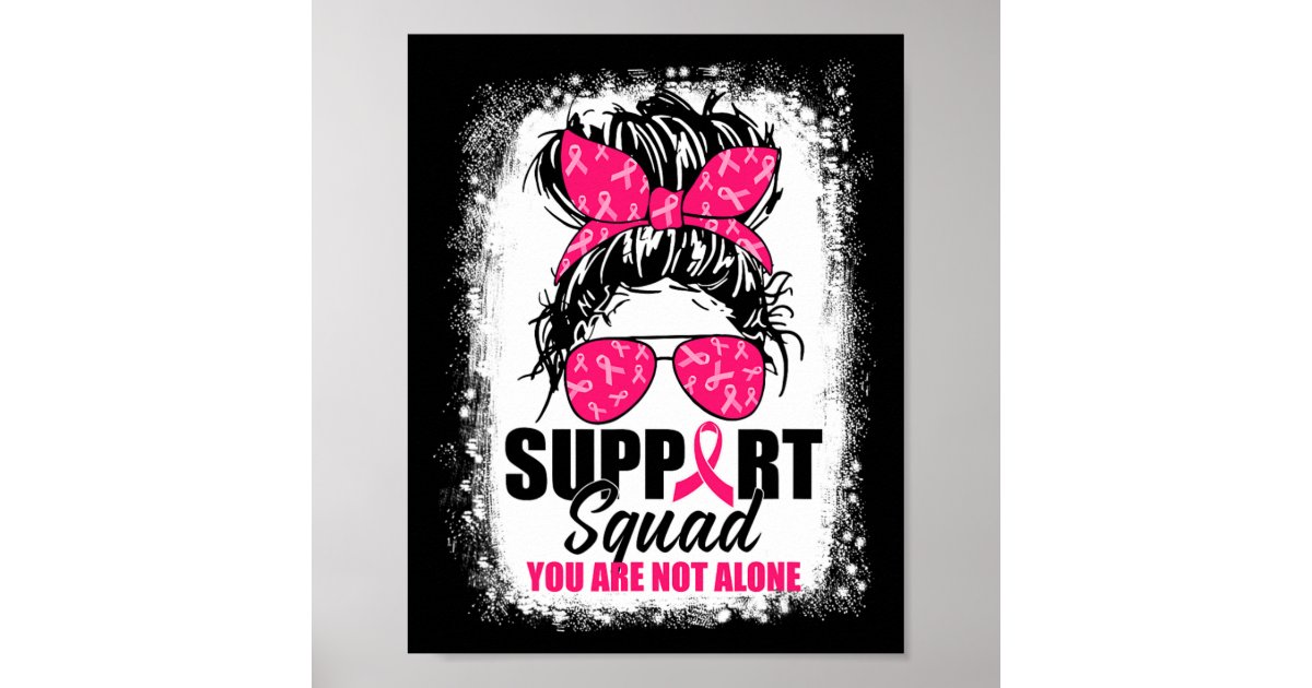 Support Squad Messy Bun Warrior Breast Cancer Awar Poster | Zazzle