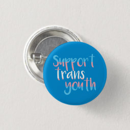 Support Trans Youth Badge Pinback Button | Zazzle