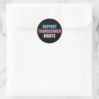 Support Transgender Rights Classic Round Sticker | Zazzle