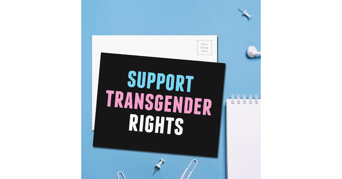 Support Transgender Rights Postcard | Zazzle