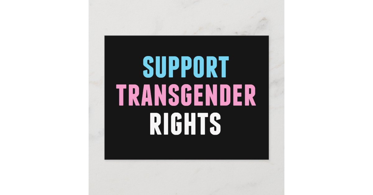 Support Transgender Rights Postcard | Zazzle