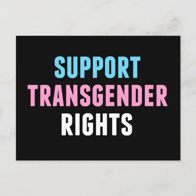 Support Transgender Rights Postcard | Zazzle