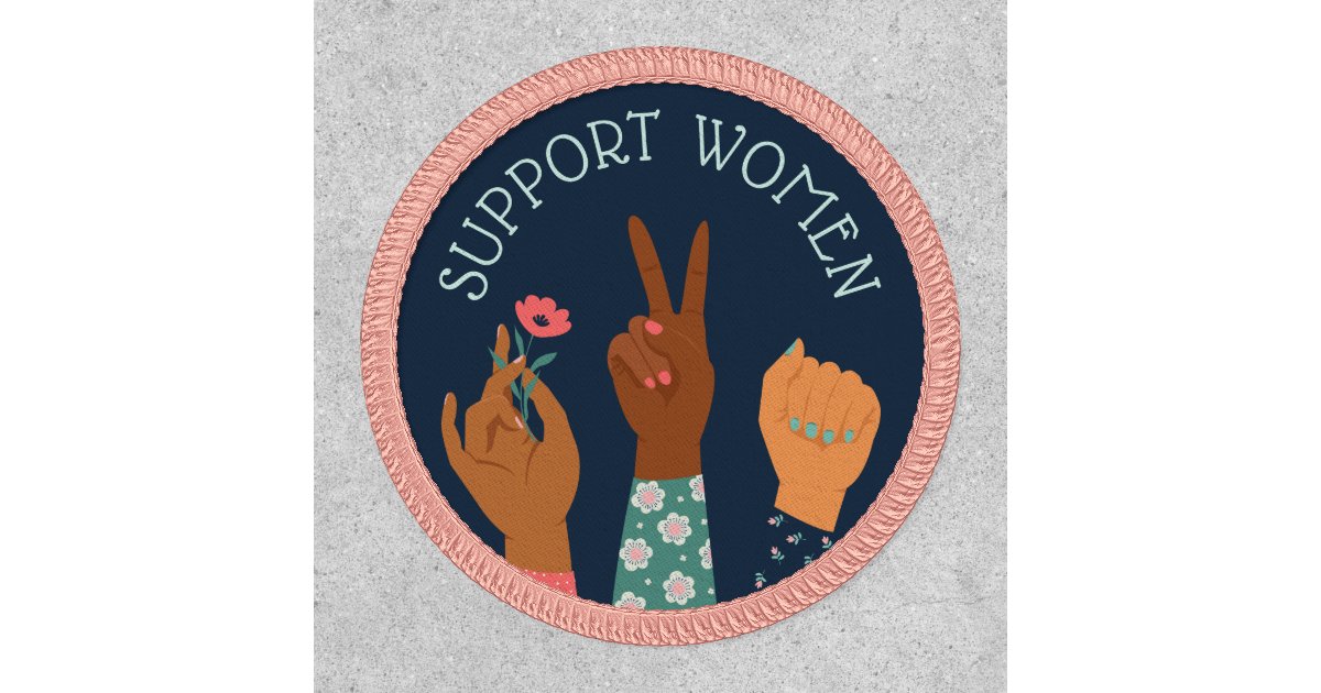 "Support Women" Feminist Patch | Zazzle