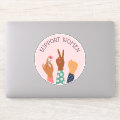 "Support Women" Feminist Sticker | Zazzle