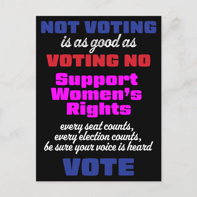 Support Women's Rights by Voting Postcard | Zazzle