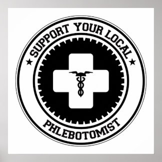 Phlebotomy Posters, Phlebotomy Prints, Art Prints, Poster Designs