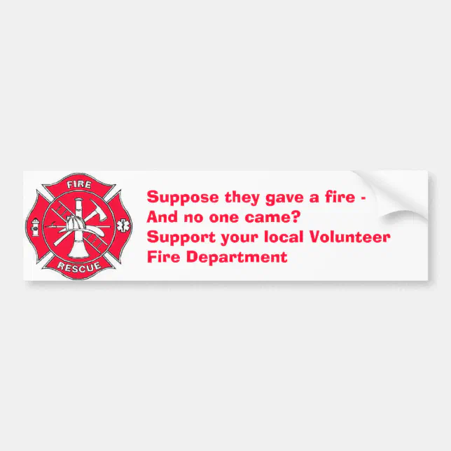 Support your local Volunteer Fire Department Bumper Sticker | Zazzle