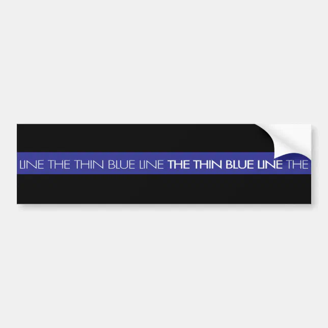 Support your Police Department: The Thin Blue Line Bumper Sticker | Zazzle