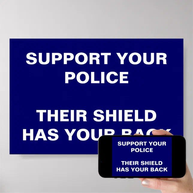 SUPPORT YOUR POLICE POSTER | Zazzle