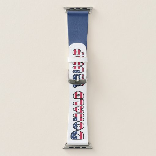 Supporting Donald Trump Apple Watch Band | Zazzle