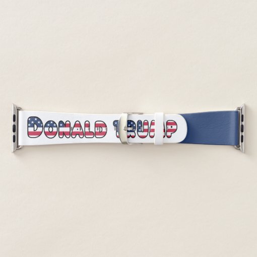 Supporting Donald Trump Apple Watch Band | Zazzle