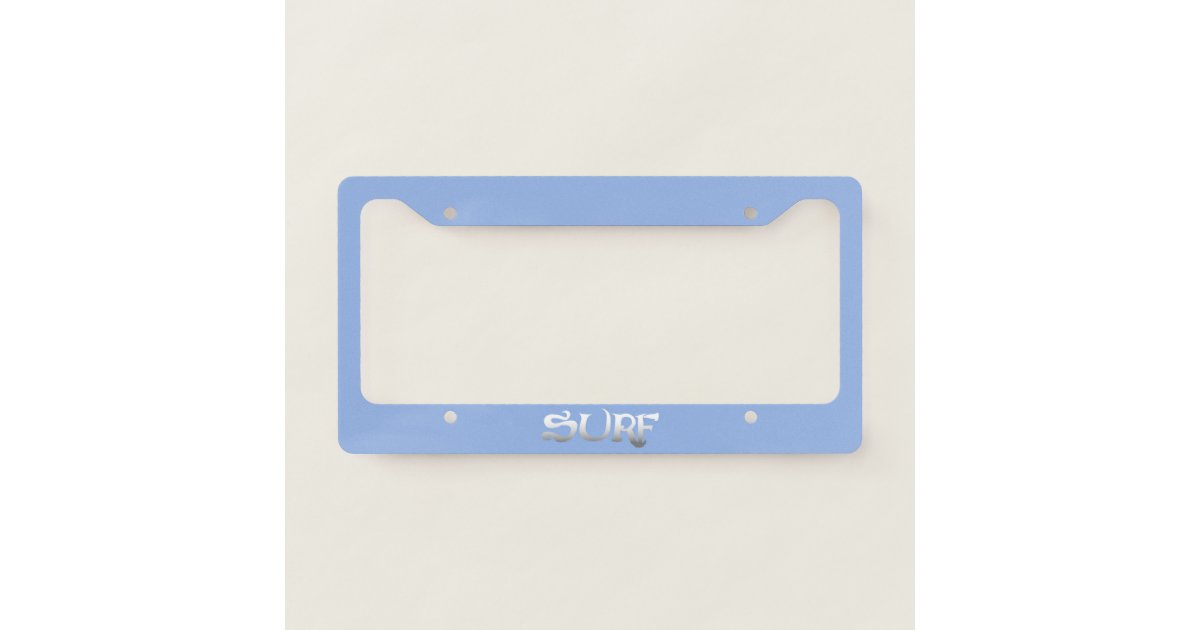 Surf license plate frame A | Zazzle