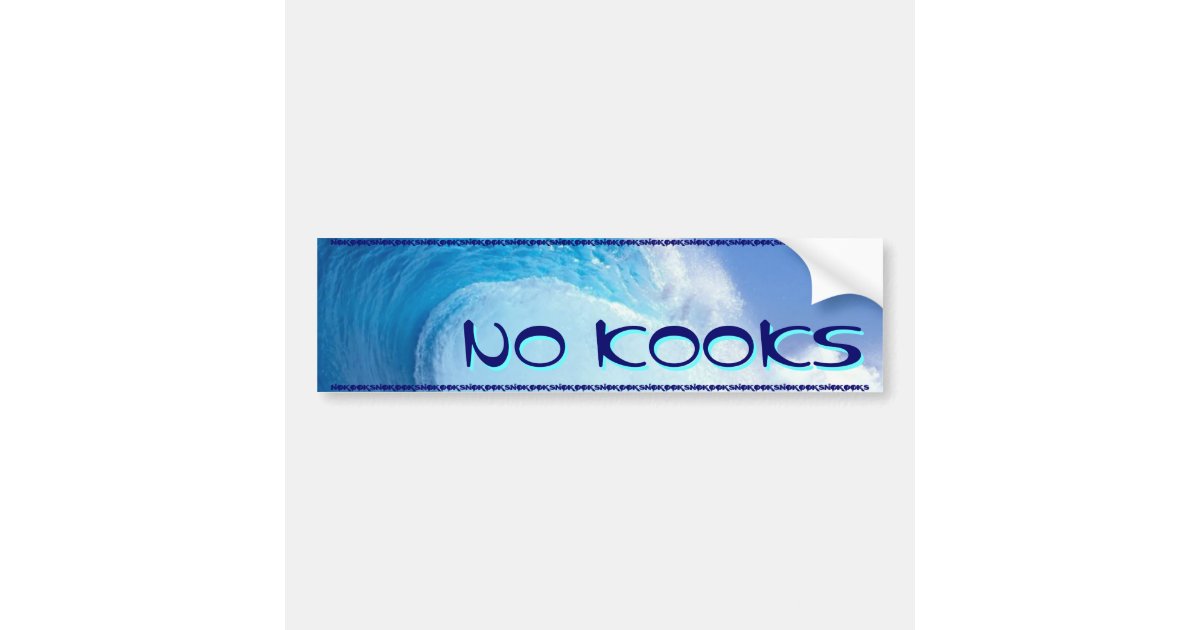SURFING - NO KOOKS BUMPER STICKER | Zazzle