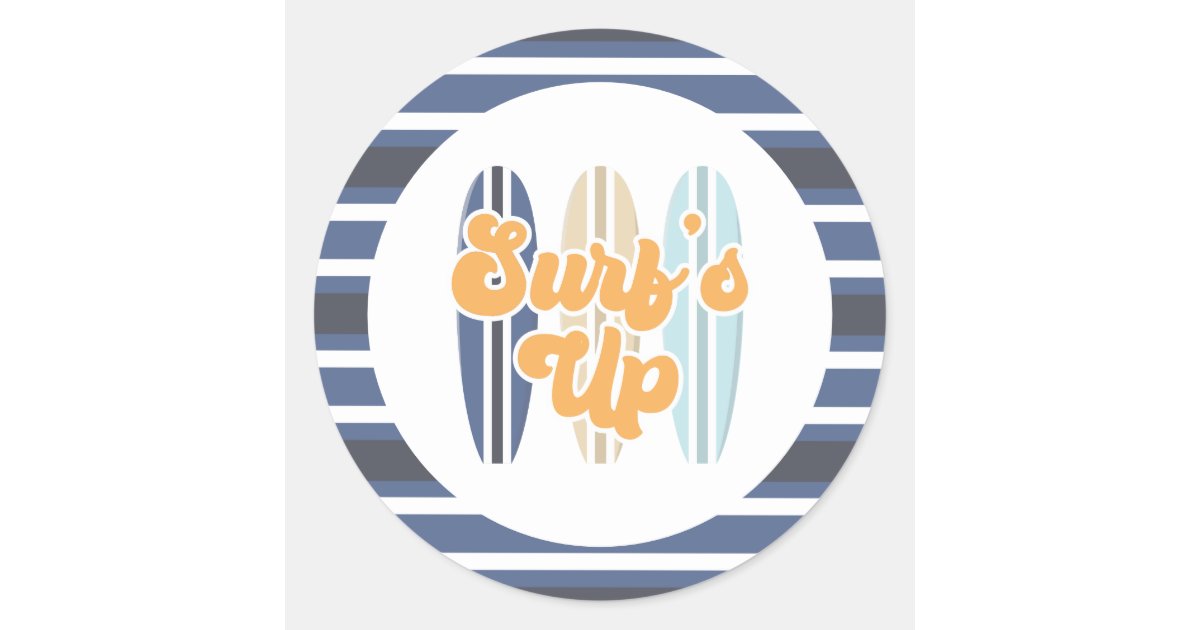 Surf's Up Surfboard Beach Birthday Classic Round Sticker | Zazzle