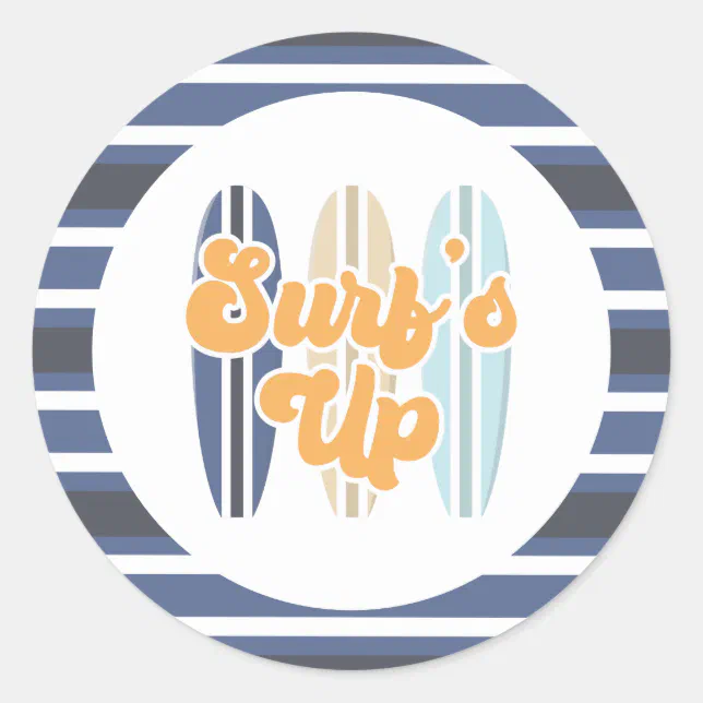 Surf's Up Surfboard Beach Birthday Classic Round Sticker | Zazzle