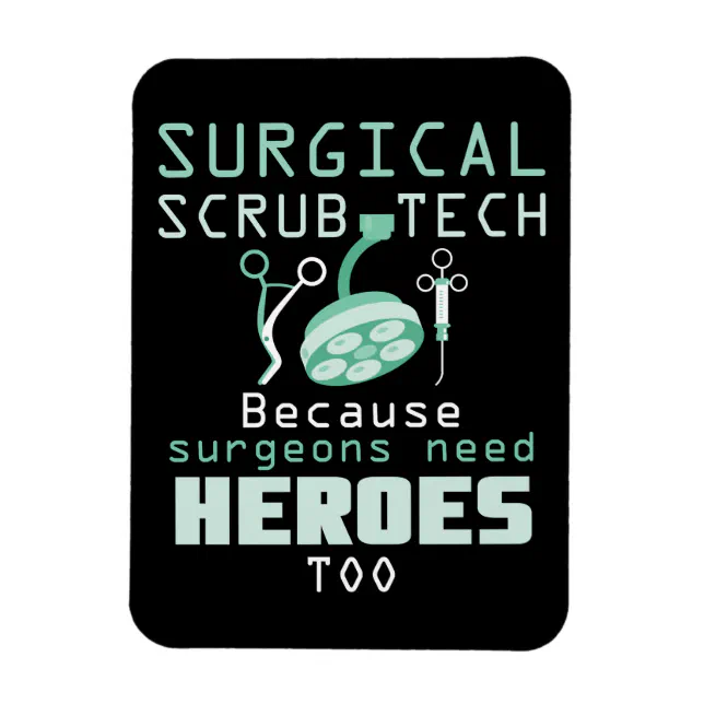 Surgical Scrub Technician Funny Tech Surgery Gift Magnet | Zazzle