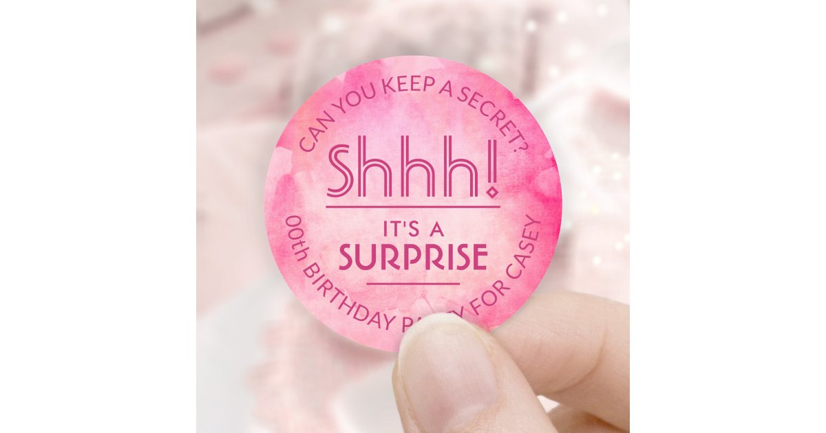 Surprise Birthday Party Shhh! Pink Watercolor Classic Round Sticker ...