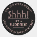 Surprise Birthday Party Shhh! Stylish Pink & Black Classic Round ...