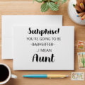 Surprise Youre Going To Be Babysitter Aunt Envelope | Zazzle