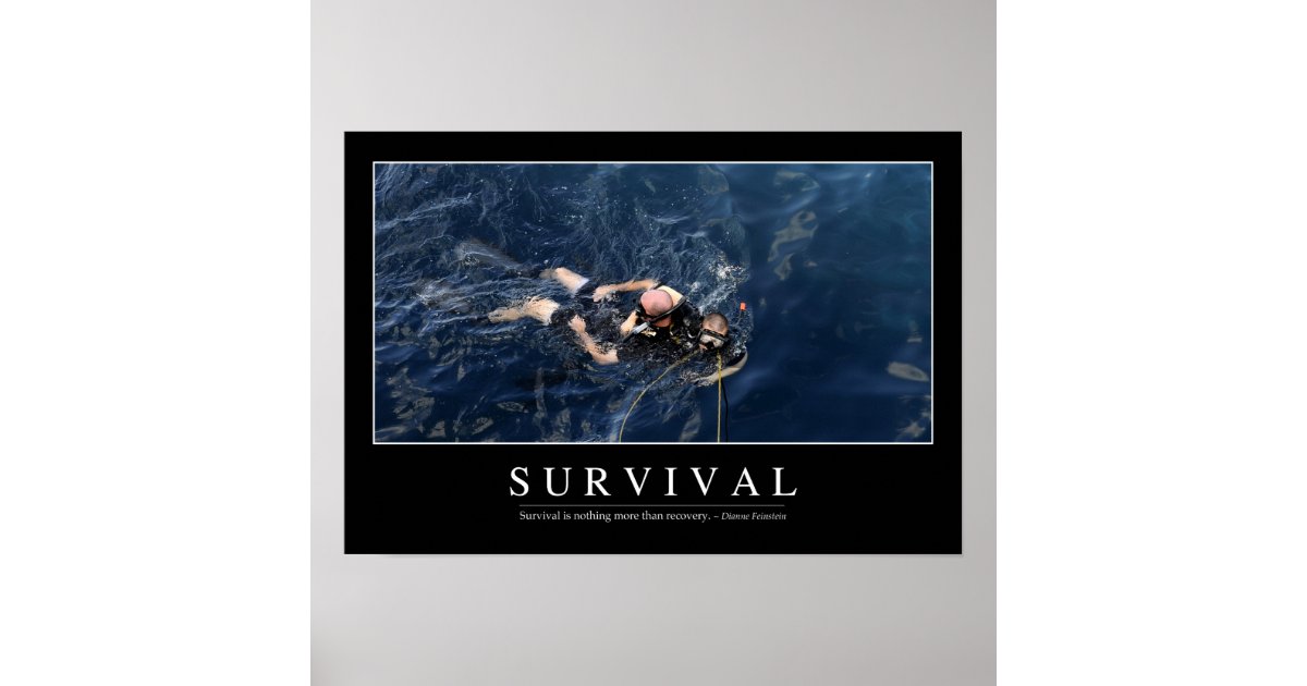 Survival: Inspirational Quote 1 Poster | Zazzle