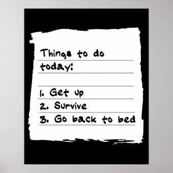 Survive Today Poster | Zazzle