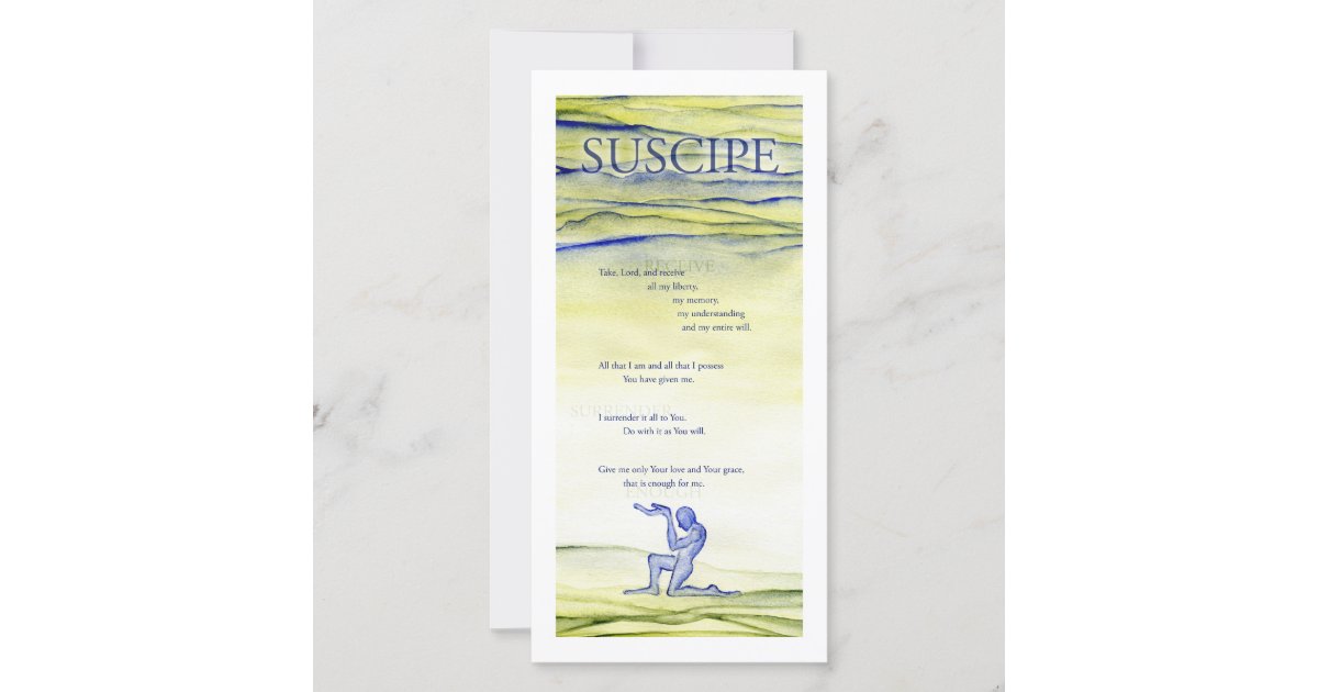 Suscipe (Prayer of St. Ignatius) | Zazzle