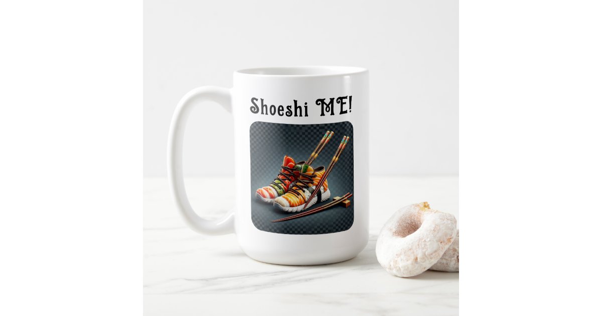 Sushi Sneakers with Chopsticks Humor Coffee Mug | Zazzle